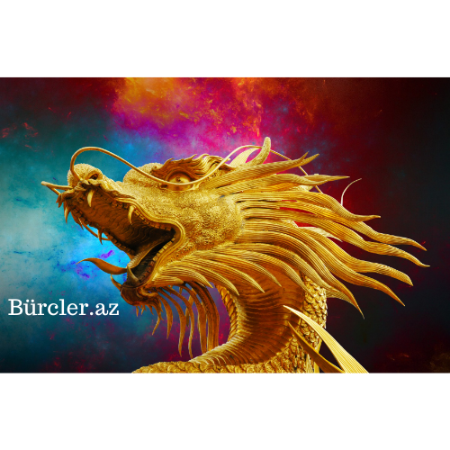 Əjdaha İli - Ejdaha İli Haqqında Hər Şey Bürcler.az-da!